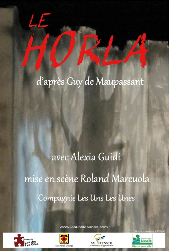 Le Horla | Compagnie Les Uns, Les Unes : théâtre, spectacles, lectures ...